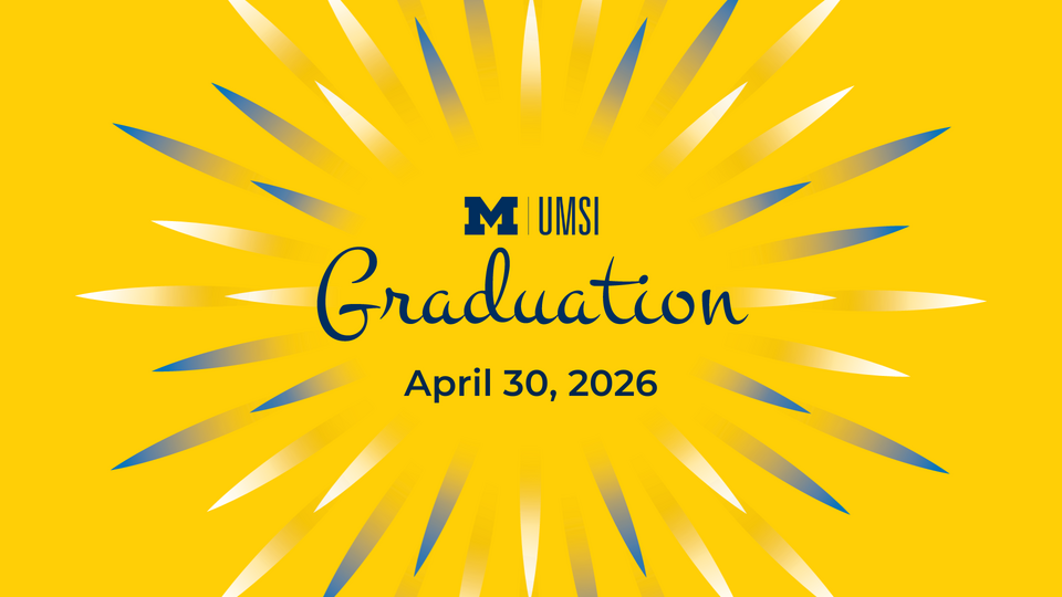 UMSI Commencement 2026 | umsi